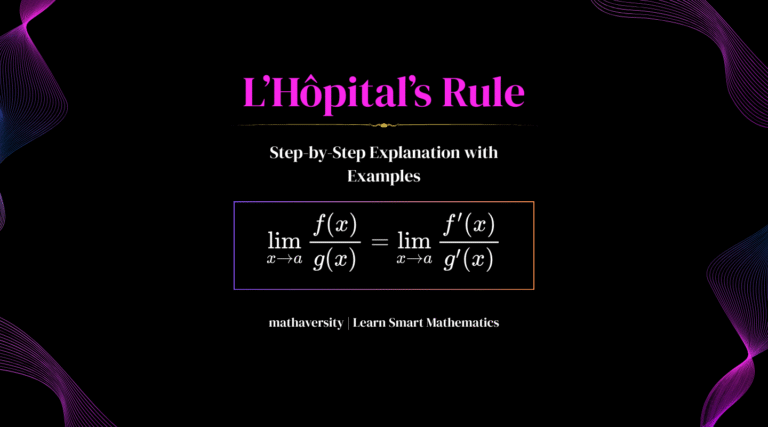 L’Hôpital’s Rule Explained: Indeterminate Forms & AP Calculus FRQ