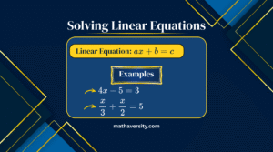 Solving Linear Equations - Mathaversity Tutors