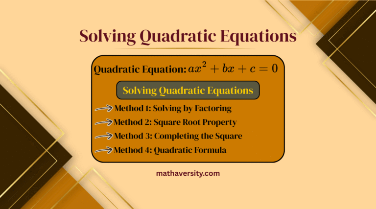 Solving Quadratic Equations - Mathaversity Tutors
